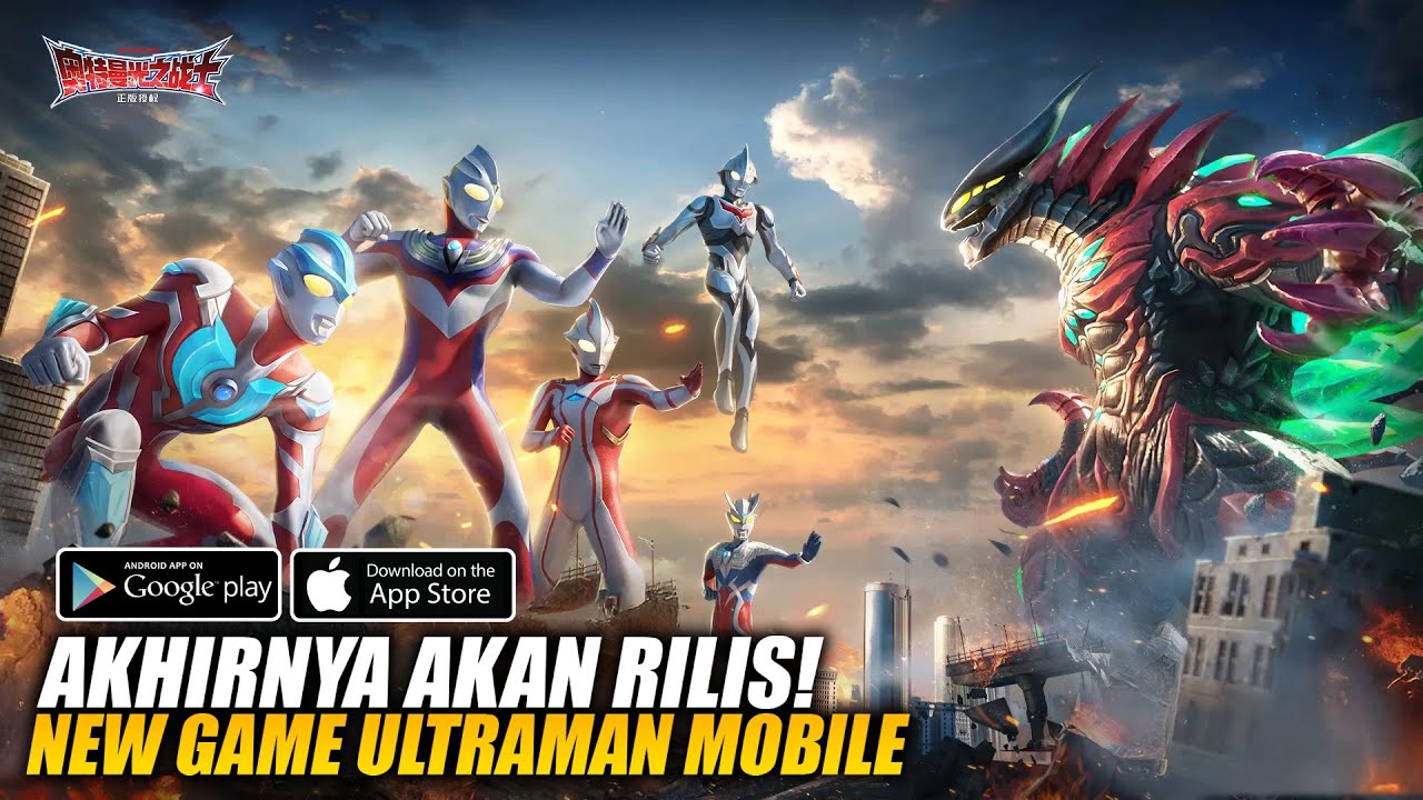 Akhirnya Game Ultraman Mobile Terbaru Rilis Bulan Ini! - Ultraman ...