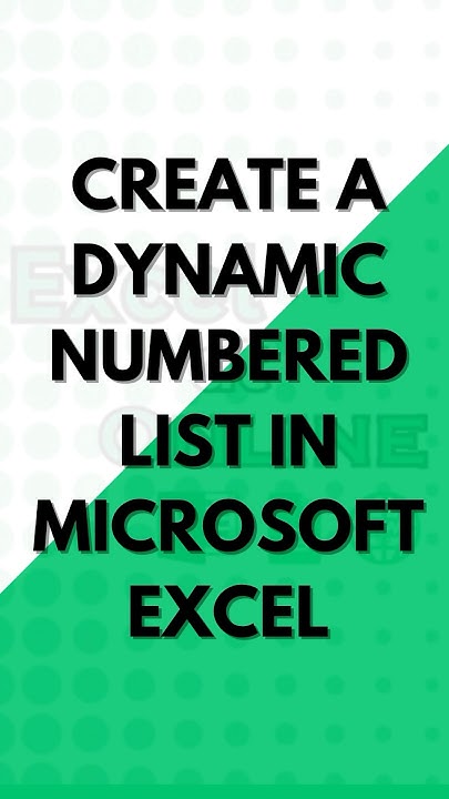 Create a Dynamic Numbered List in #microsoftexcel - YouTube