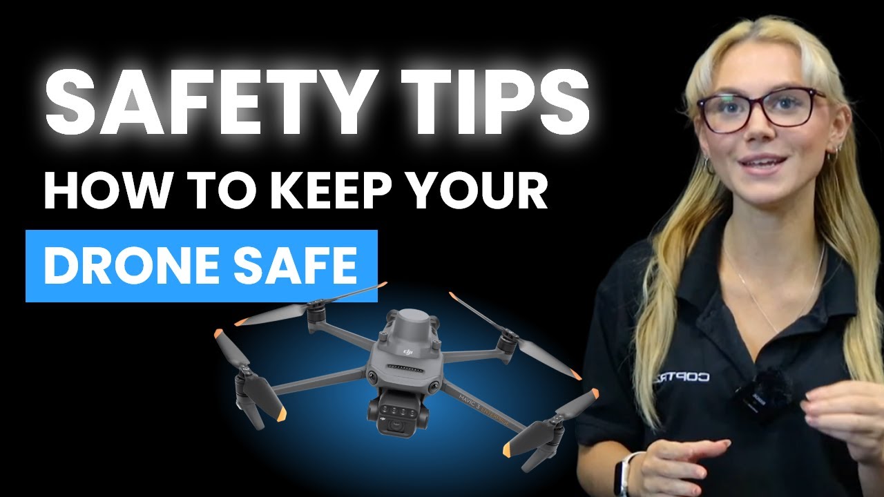 Drone Safety Tips - How To Keep Your Drone Safe - YouTube