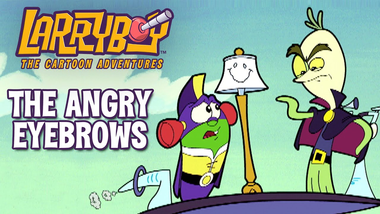 Angry Eyebrows Veggie Tales
