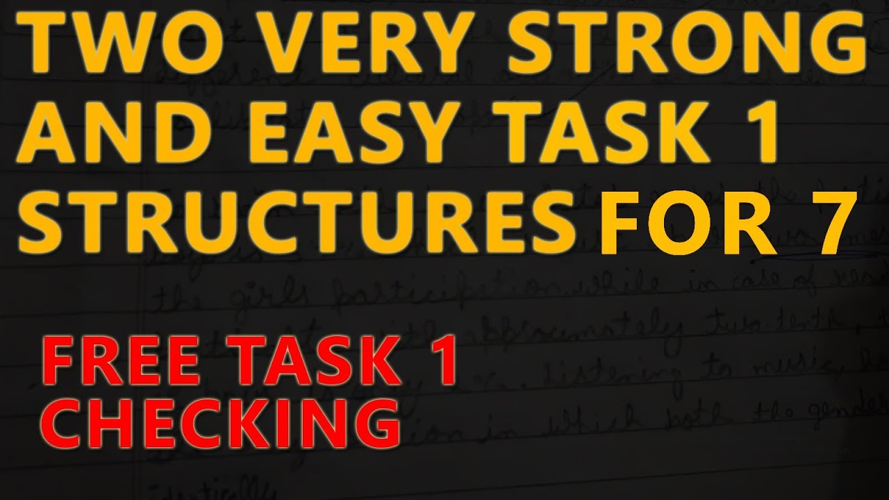 Easy Structures To Get Band 7 In IELTS WRITING Task 1 IELTS Writing easy-structures-to-get-band-7-in-ielts-writing-task-1-ielts-writing