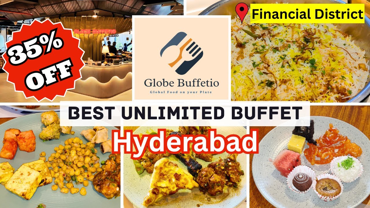 Globe Buffetio Nanakramguda Hyderabad | Unlimited Buffet In Hyderabad ...