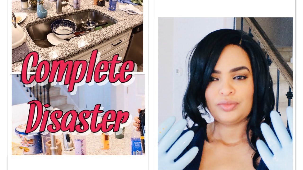 Clean With Me 2020; A Complete Disaster , Cleaning Motivation - YouTube