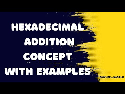 Lecture-18 Hexadecimal Addition Concept With Examples- Number System