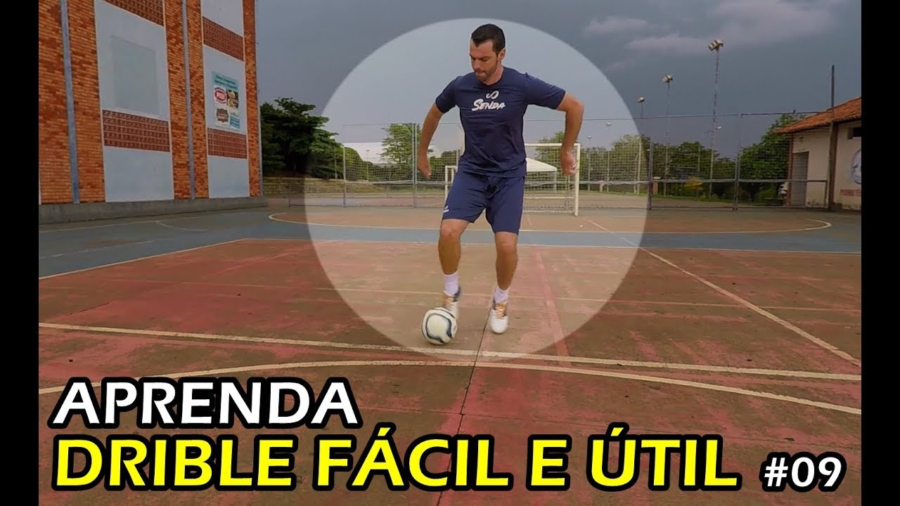 APRENDA DRIBLE FACIL E ÚTIL #09 - VOCÊ VAI PASSAR MUITO FÁCIL - YouTube