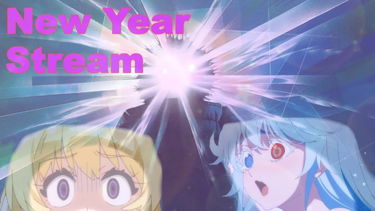 Happy New Year Stream! - We are setting standards for this new year ...