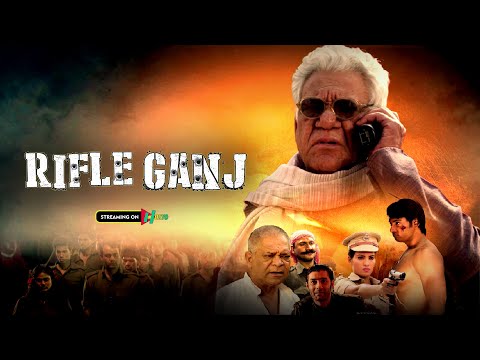 RIFLE GANJ Trailer | Om Puri | Vivek Vaswani | Pramod Moutho  Web series | Full Movie On HOKYO APP
