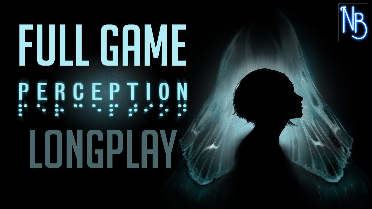 Perception FULL GAME Walkthrough No Commentary (Longplay) - YouTube