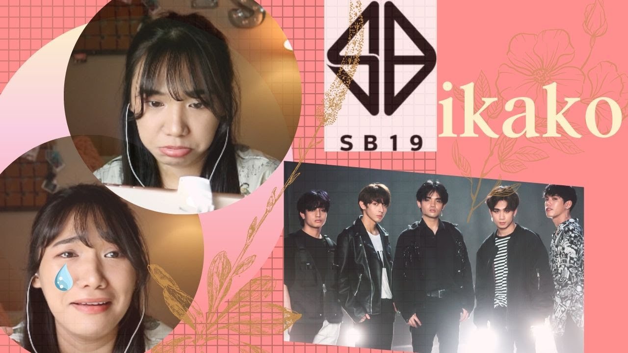 SB19 IKAKO [MV] REACTION (there were tears...) || ISAIAH SARAH - YouTube