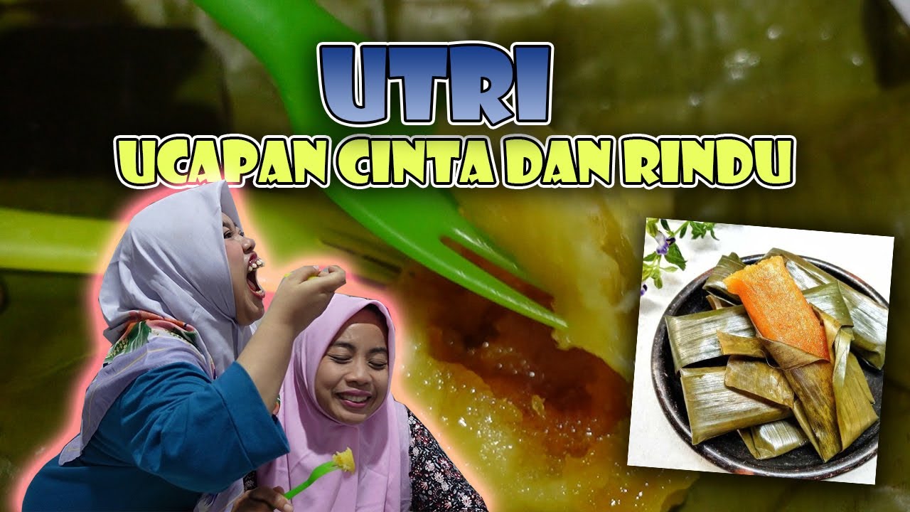 UTRI (UNTAIAN CINTA RINDU YANG ABADI) SPESIAL MING MING LOVE - YouTube