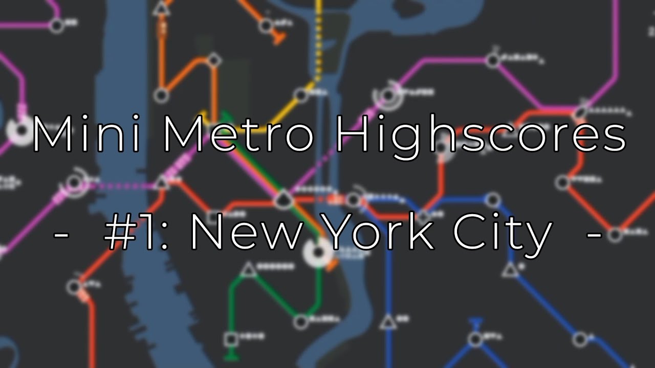 Mini Metro - New York City • Highscores #1 - YouTube