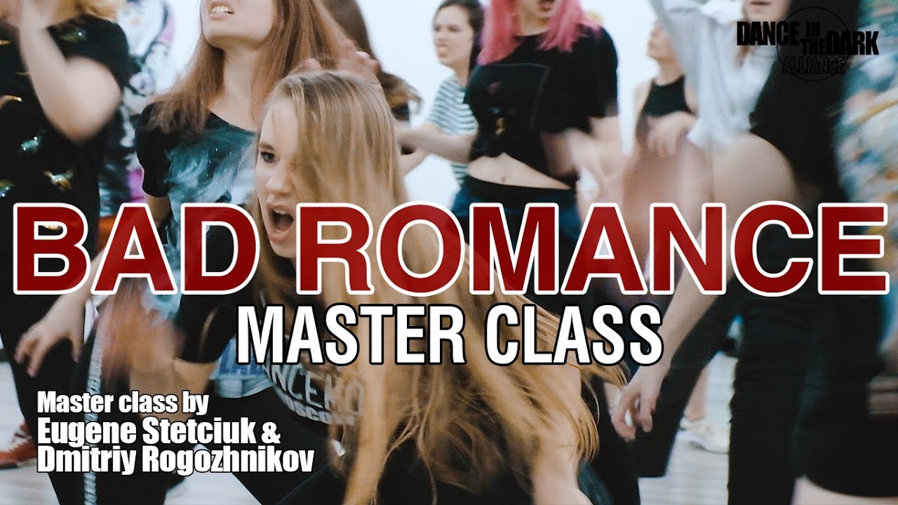Lady Gaga | Bad Romance | Moscow class | Part 2 | Original Choreography ...