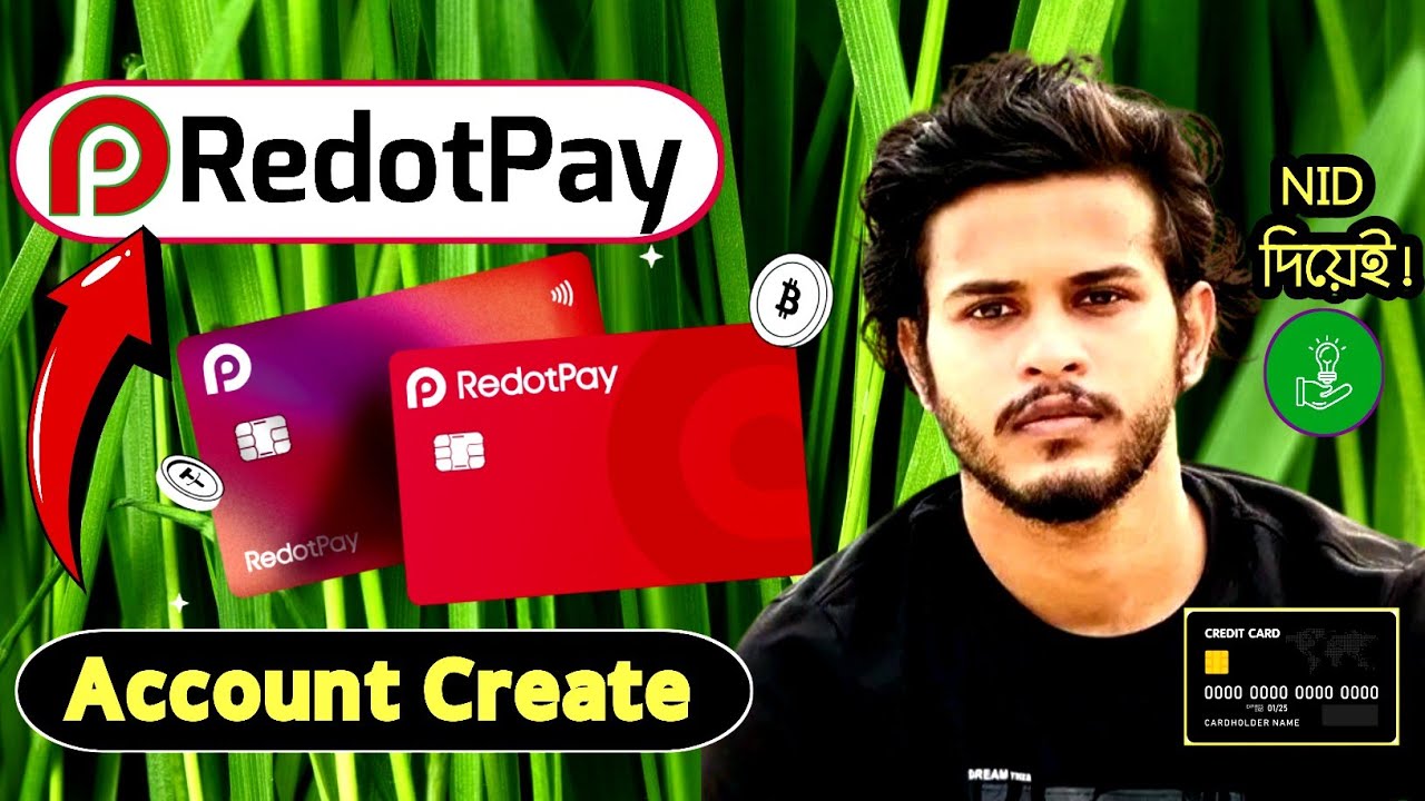 How to Create RedotPay Account | Redotpay Card Bangla 2025 - YouTube
