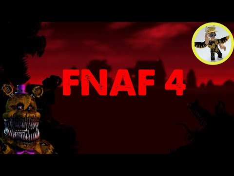 Fnaf 4 gameplay - YouTube