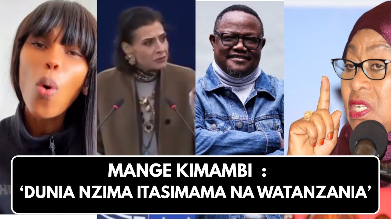 MANGE Kimambi Asema Hivi Baada Ya Samia Suluhu Na Tundu Lissu ...