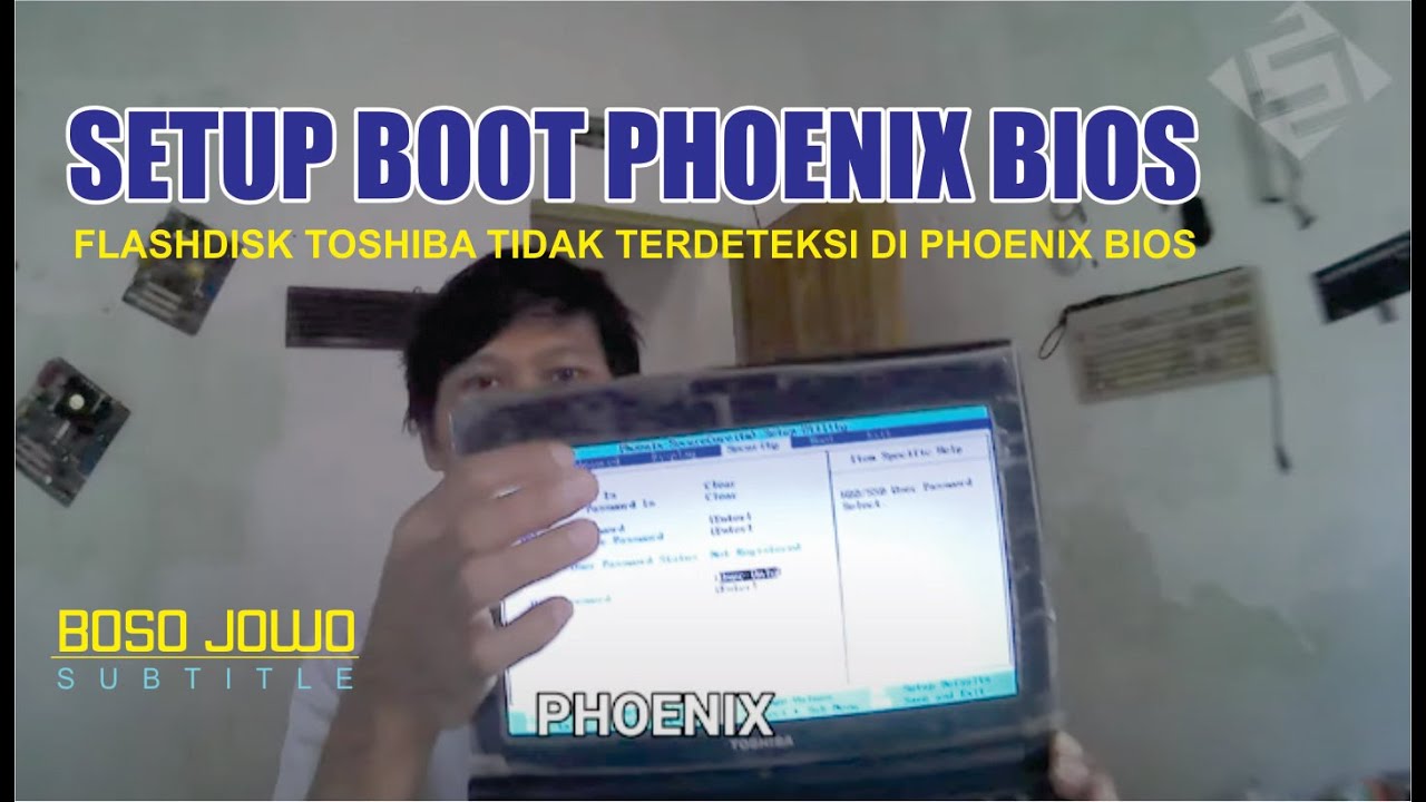 Setup Boot PHOENIX BIOS Install OS Laptops Toshiba N520│Flashdisk ...
