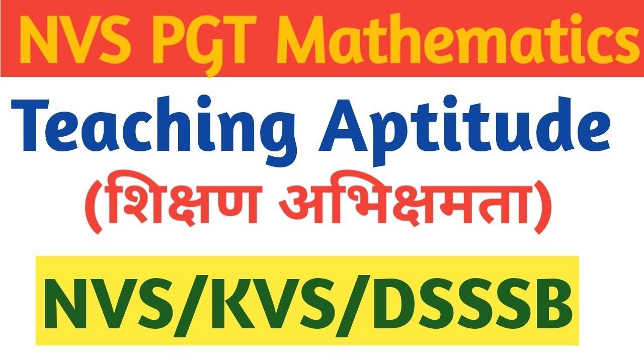NVS PGT Mathematics Teaching Aptitude SOLUTION||Teaching Aptitude For ...