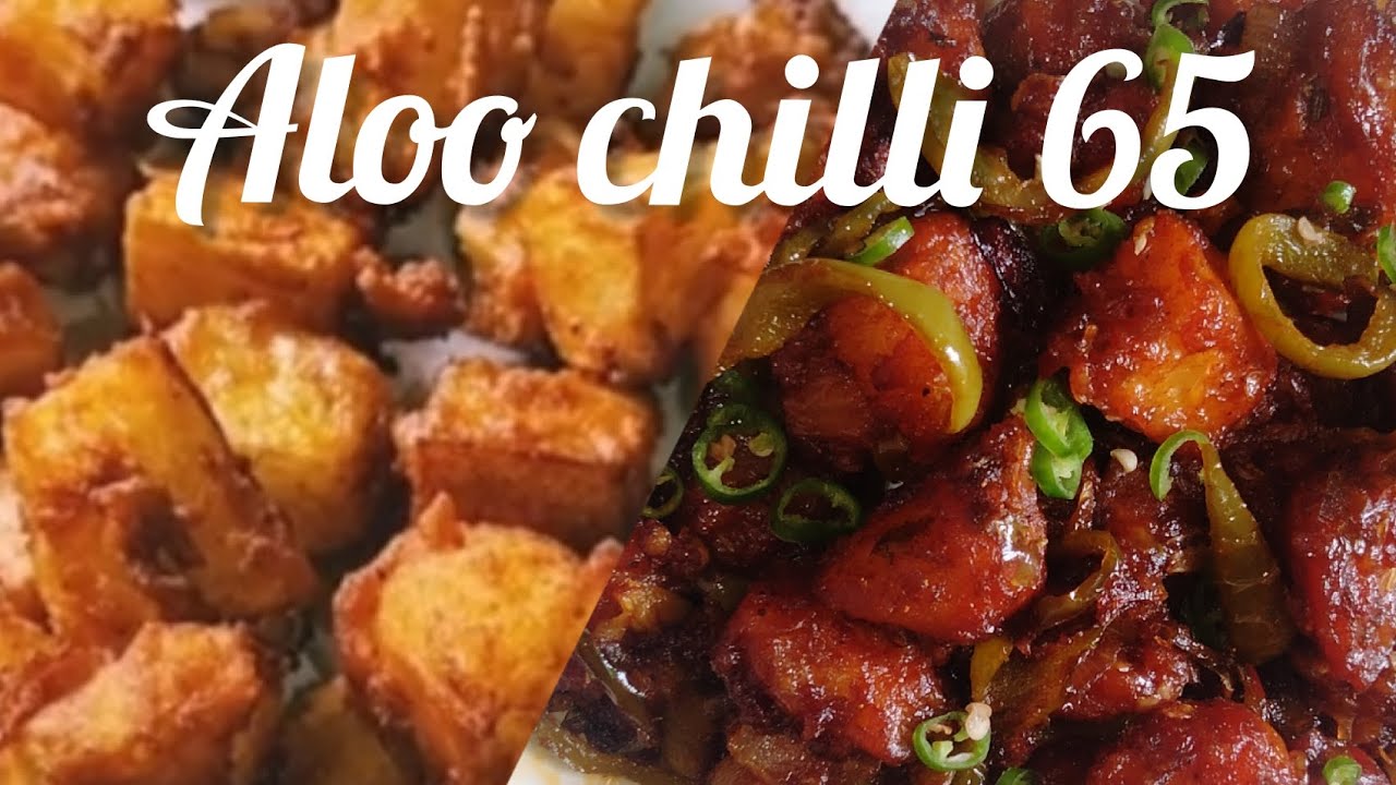 Aloo chilli 65 recipe 😋//#aloo65#aloocapsicum #youtubevideos - YouTube