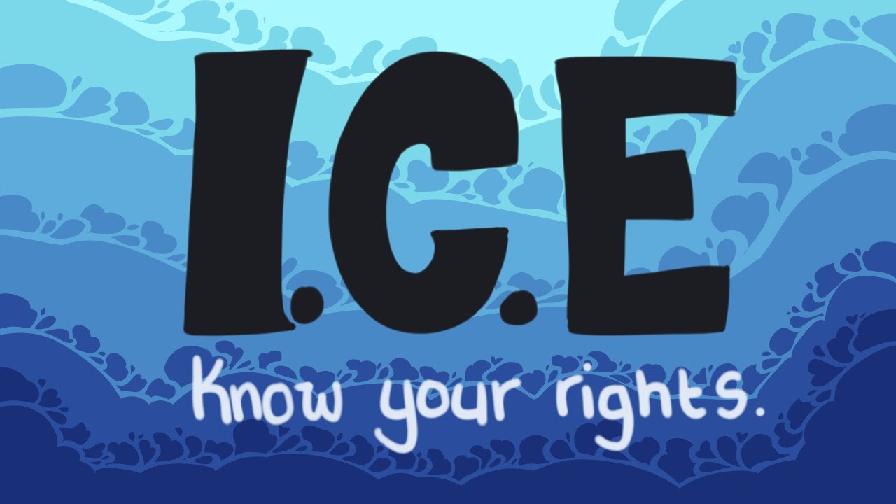 ICE: Knowing Your Rights - YouTube