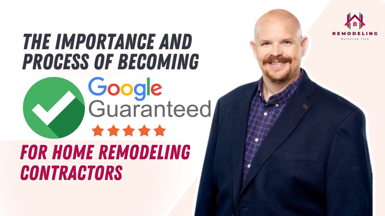 The Importance and Process of Becoming Google Guaranteed for Home ...