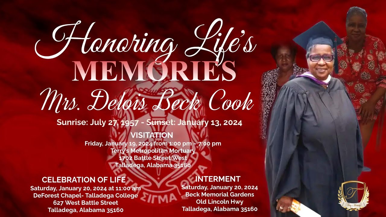 Celebration of Life for Mrs. Delois Beck Cook - YouTube
