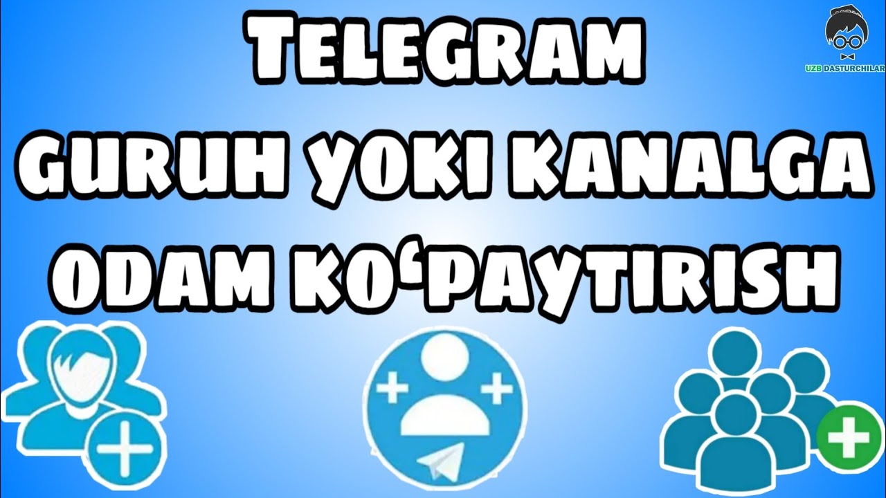 Telegram guruh yoki kanalga odam ko‘paytirish (2-qism) - YouTube