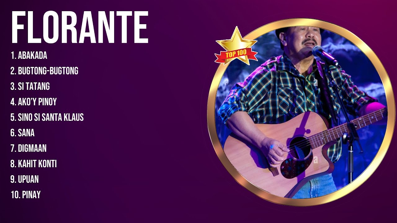 The Best Hits Songs of Florante Playlist Ever ~ Greatest Hits Of Full ...