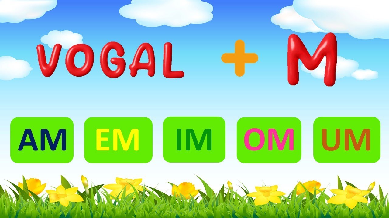 Família silábica AM EM IM OM UM (M antes de P e B) M antes de P e B - YouTube