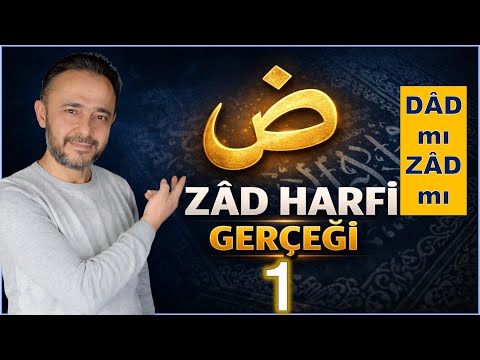 Kur’an’da Bir Harf Her Şeyi Değiştirir mi? | ZÂD Harfi Meselesi