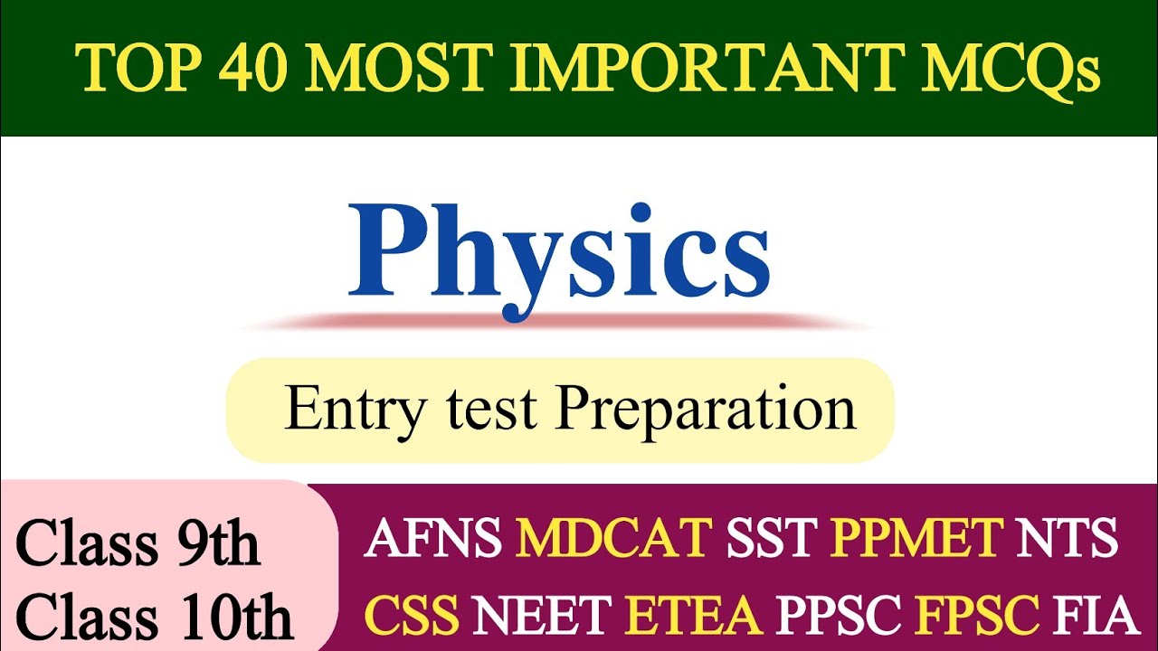 physics Mcqs 2024 | Physics mcqs class 9th and 10th | physics mcq for ...