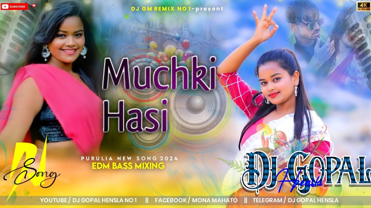 Dj SarZen Muchki Hansi Purulia New Song Edm Bass Mixing Dj Gopal Hensla ...