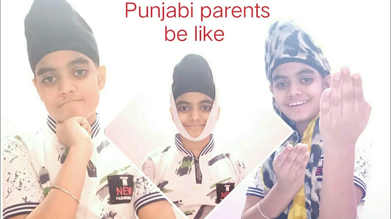 Punjabi parents ll Agam singh talwar - YouTube