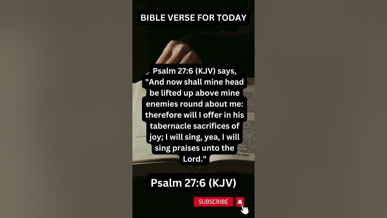 psalm-27-6-explained-finding-hope-and-strength-bible-verse-for-today