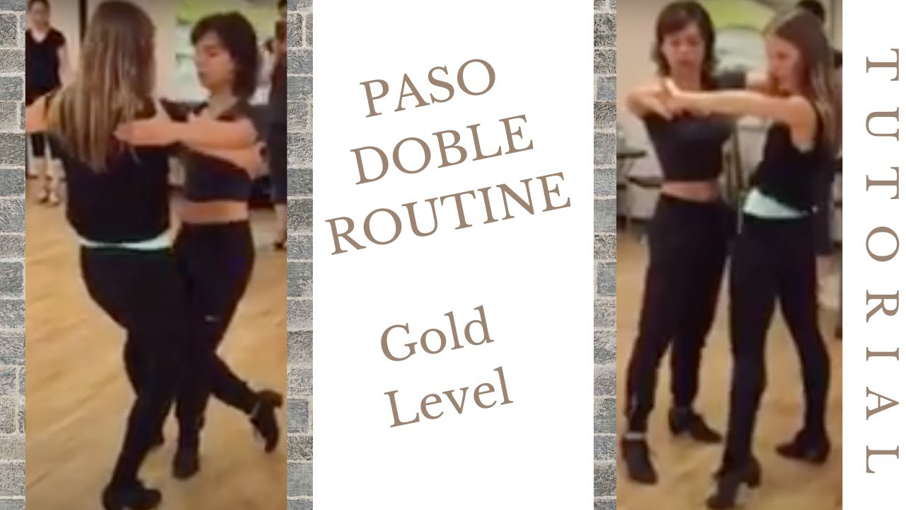 Paso Doble ||| Gold Level Routine || Paso Doble Lesson - YouTube