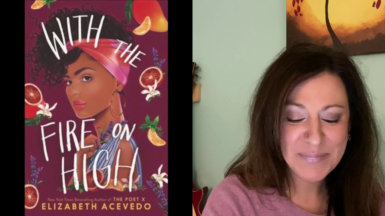 With the Fire On High Book Talk - YouTube