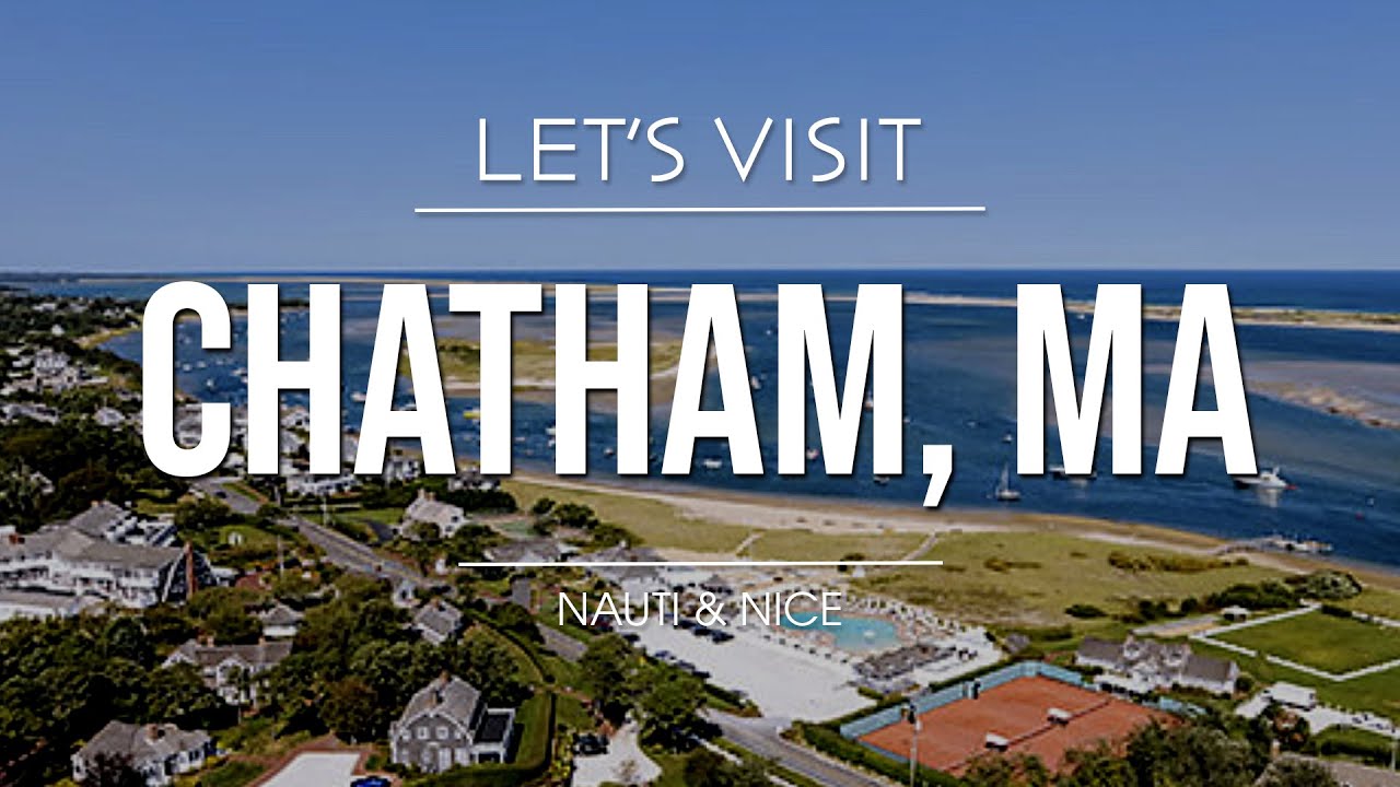 Chatham, MA, a charming, picturesque town on Cape Cod - YouTube