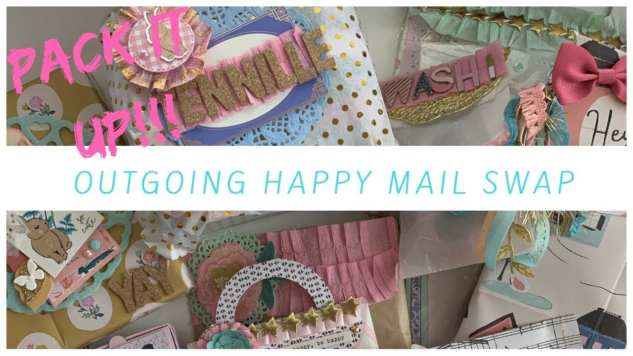 Pack It Up !!!! Outgoing Happy Mail Swap !!!! - YouTube