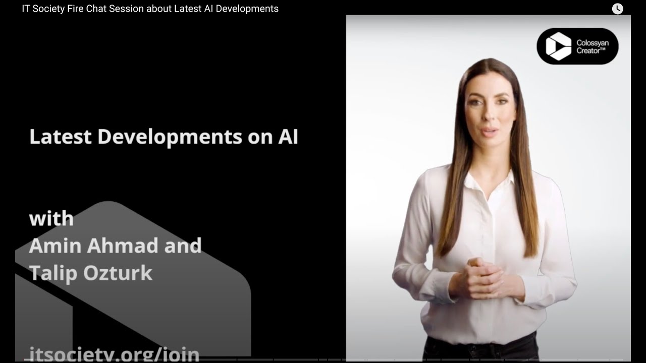 IT Society Fire Chat Session about Latest AI Developments - YouTube