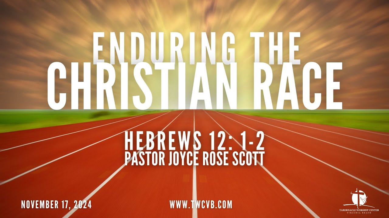 "Enduring The Christian Race" TWC VB (11/17/2024) - YouTube