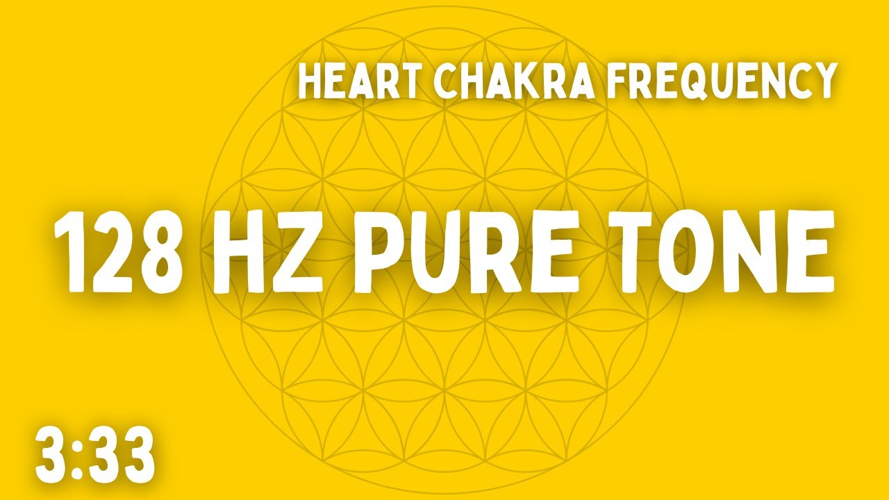 ⚡ 128 HZ PURE TONE ⚡ HEART CHAKRA FREQUENCY ⚡ BEN SHAMAN - YouTube