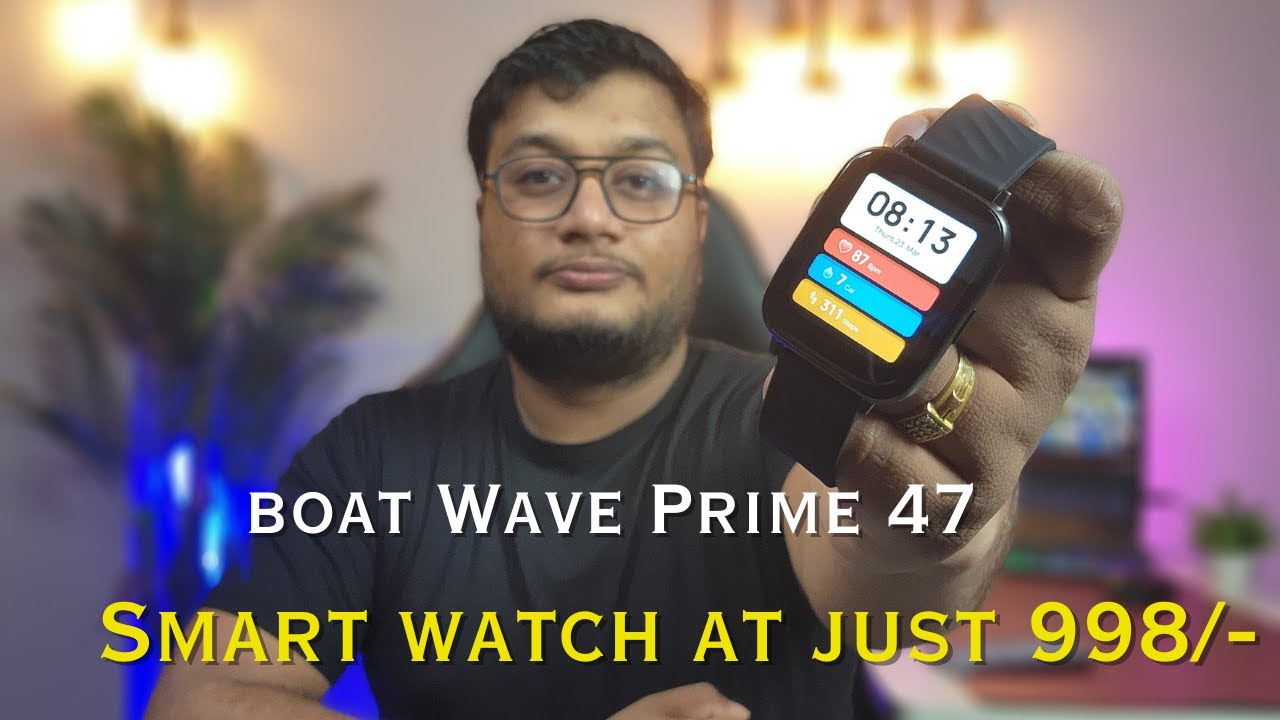 Boat wave Prime 47 Smartwatch unboxing || Cheapest Smartwatch || But ...