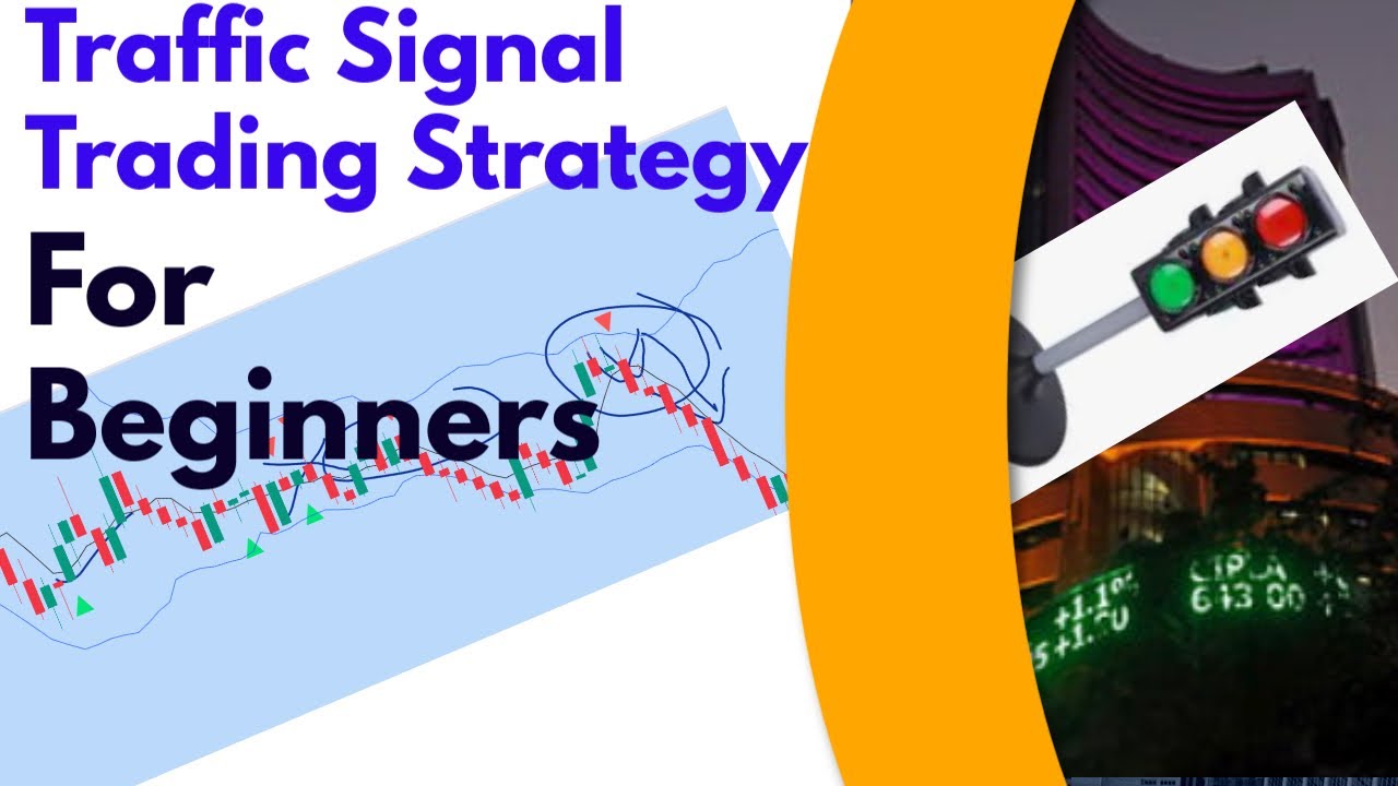Traffic Signal strategy for Intraday or Swing trading || # ...