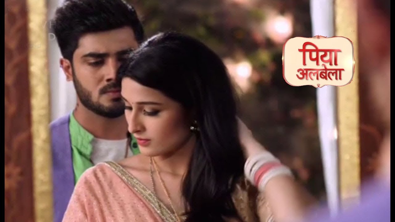Piya Albela -18th November 2017 | Zee tv New serial | latest upcoming ...
