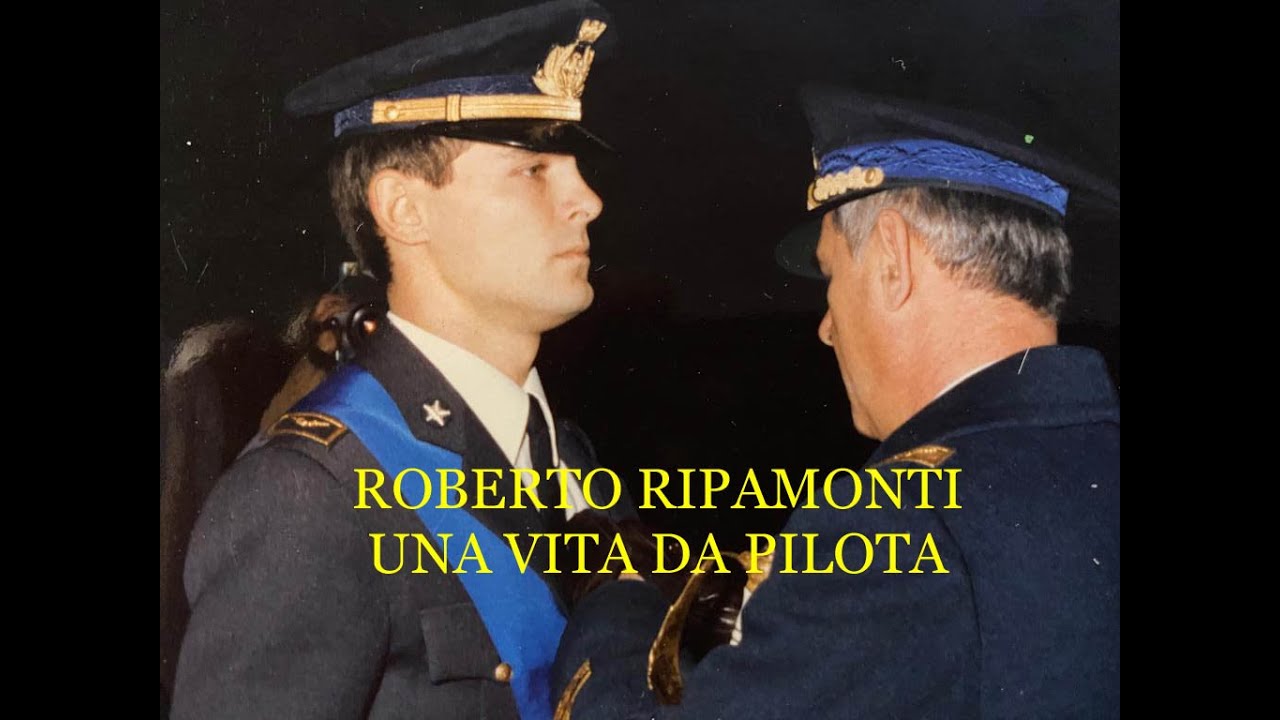 ROBERTO RIPAMONTI - UNA VITA DA PILOTA video integrale - YouTube