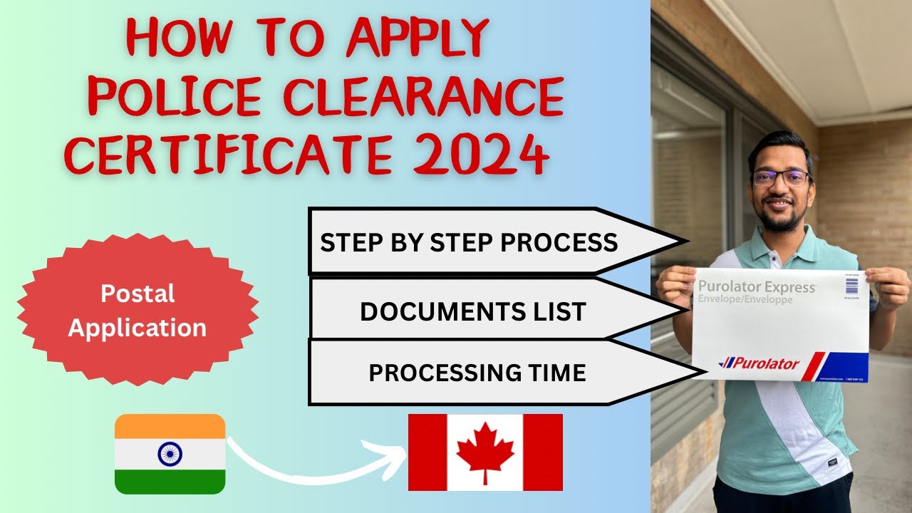 Indian Police Clearance Certificate 2024 from Canada| Step by Step ...