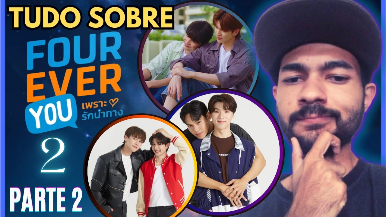 🧭FOUREVER YOU PARTE 2: TUDO QUE VOCÊ PRECISA SABER (DATA DE LANÇAMENTO ...