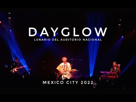 DAYGLOW Live Mexico City (Lunario del Auditorio Nacional) - YouTube