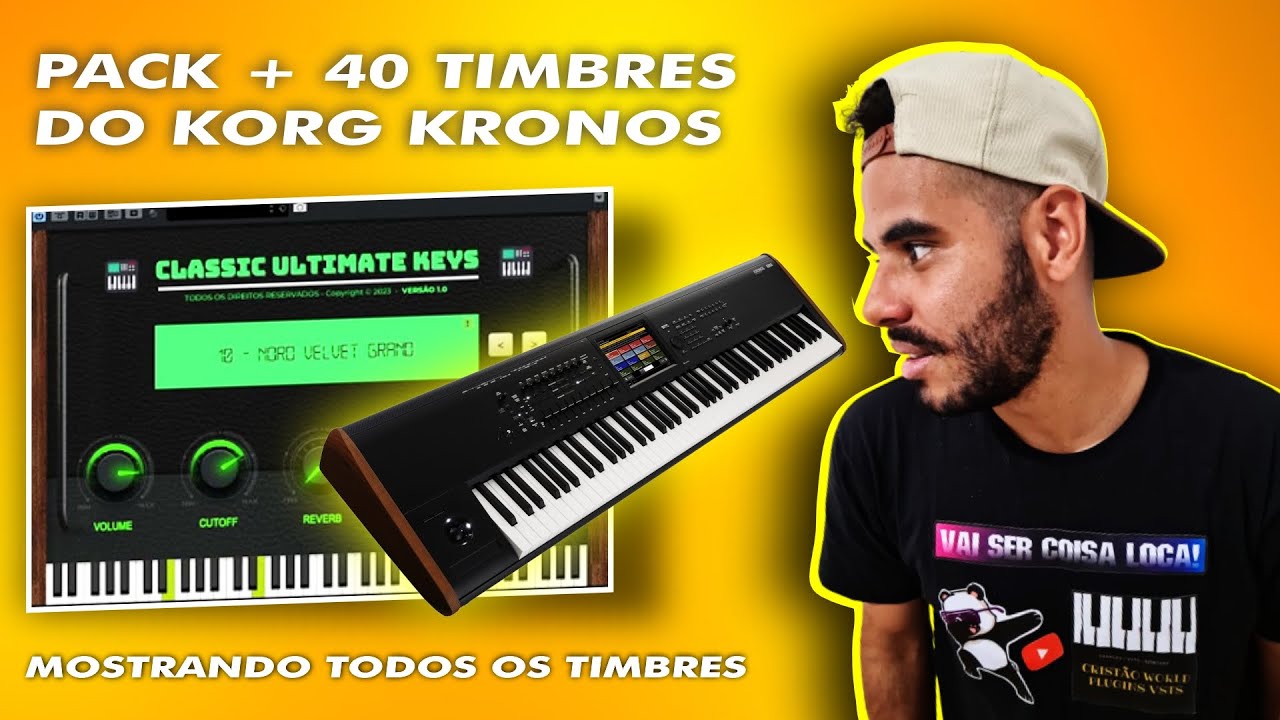 TODOS OS TIMBRES DA CLASSIC ULTIMATE KEYS - PACK KORG KRONOS QUALIDADE ...