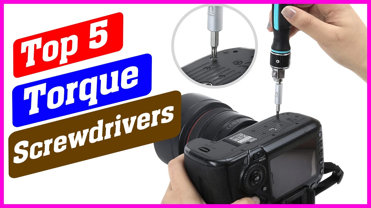 Top 5 Best Torque Screwdrivers in 2021 - YouTube
