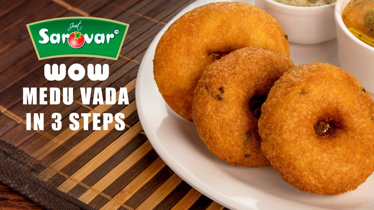SAROVAR WOW MEDU VADA MIX - YouTube